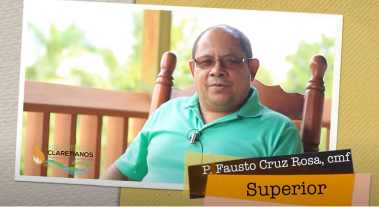 P. Fausto Cruz Rosa, CMF.- Experiencia Claretiana en República ...